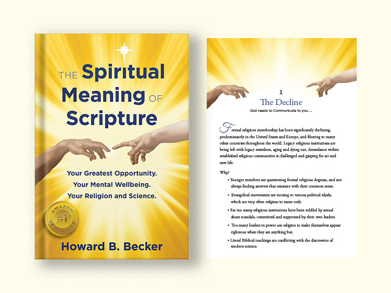Spiritual Understanding & Intent of Biblical Scripture by Howard B Becker